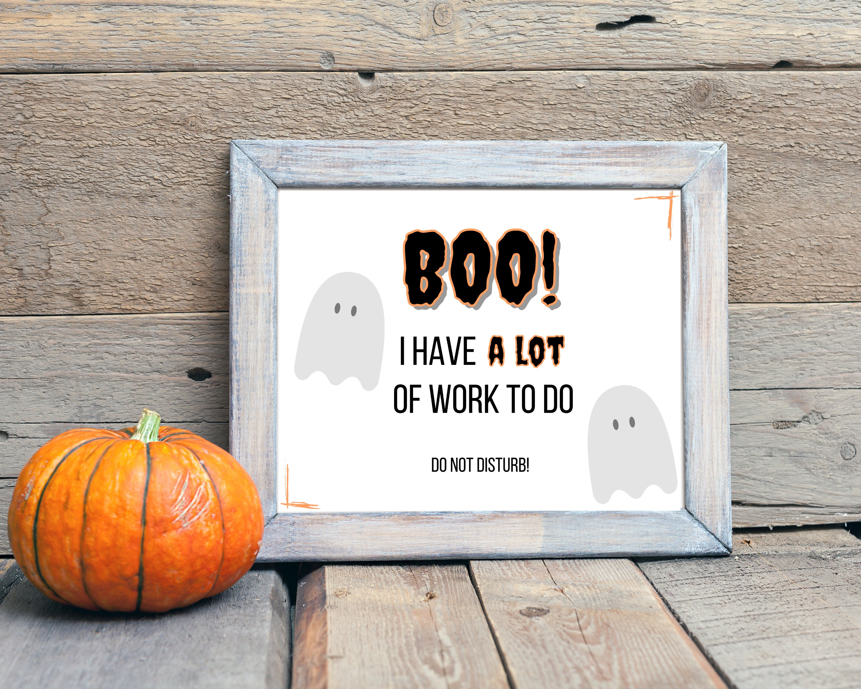 Boo I Have a Lot of Work to Do Printable Halloween Door Sign - Etsy