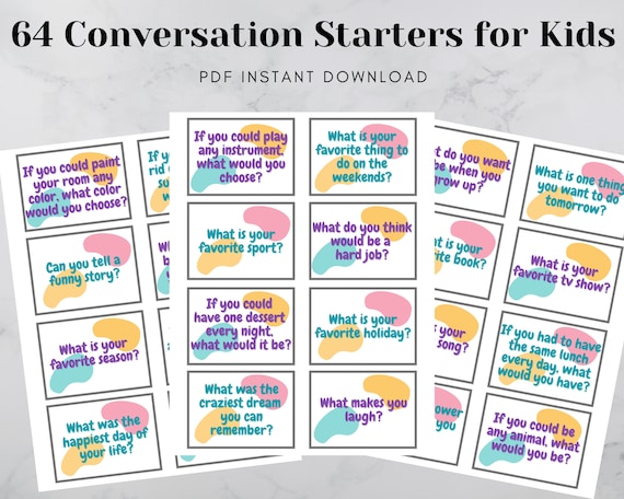 40 Conversation Starters For Kids Free Printable Kids Conversation
