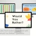 Would You Rather Virtual Game for Family, Conversation Starters ...