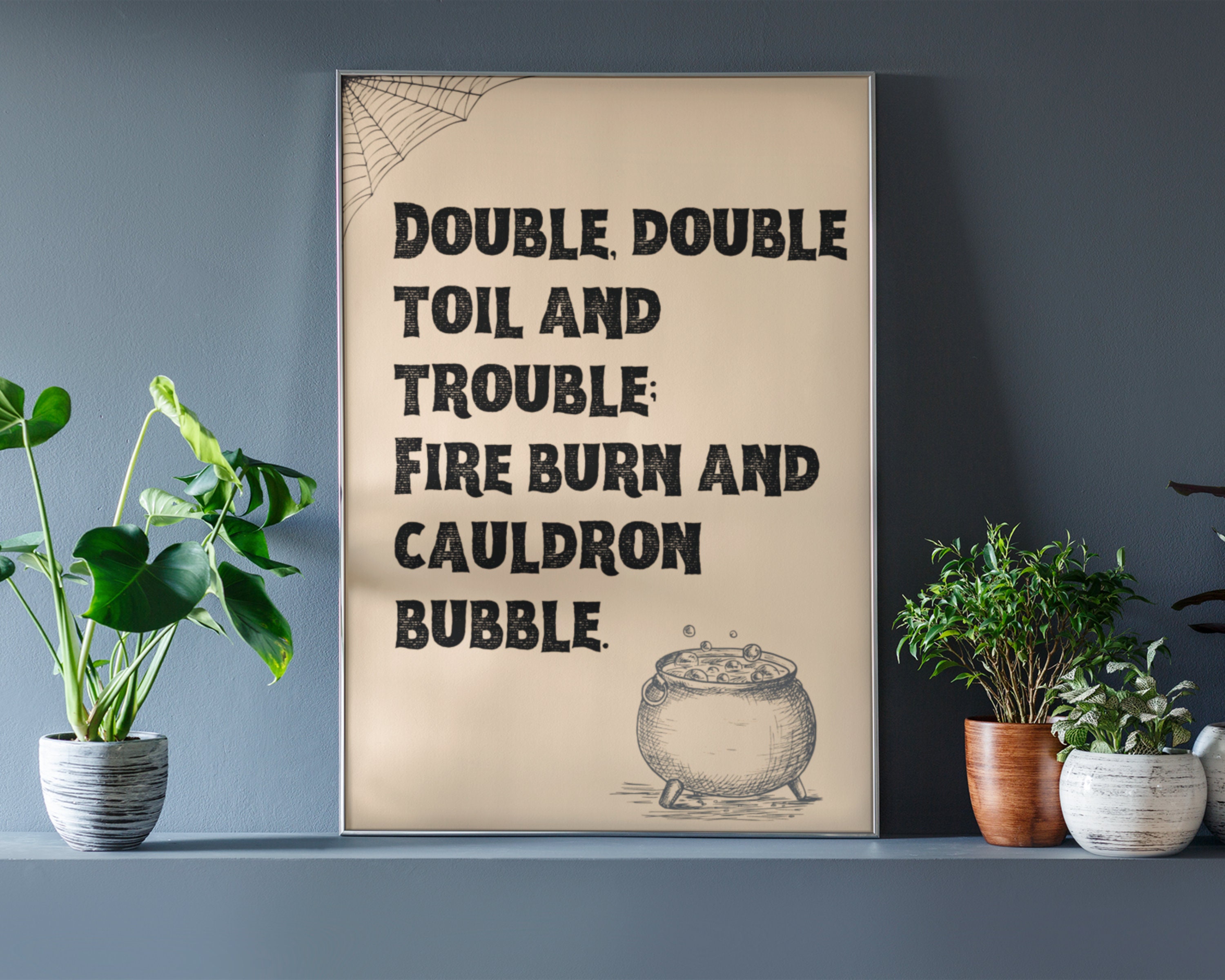 Double Double Toil and Trouble Printable Halloween Wall Art, Halloween ...