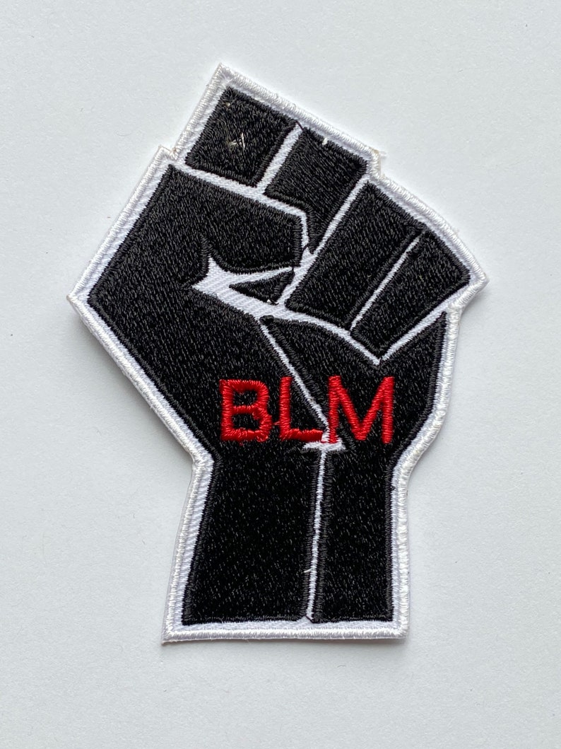 Black Lives Matter BLM Hand Fist Embroidered Iron on Sew on Patch Badge ...