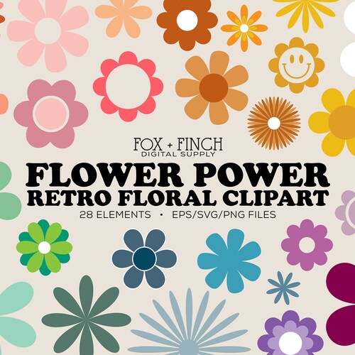 Flower Power Clipart SVG EPS PNG Retro Flower Vectors - Etsy