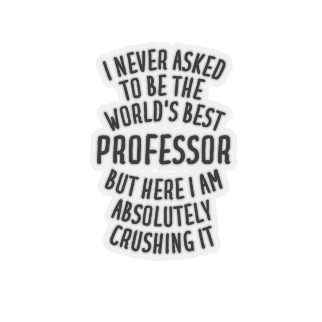 Professor Sticker, Professor Gift, Funny Professor Gift, Sticker for ...