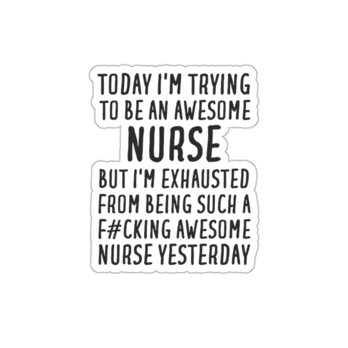 Nurse Sticker Sticker for Nurse Funny Nurse Gift Nurse - Etsy
