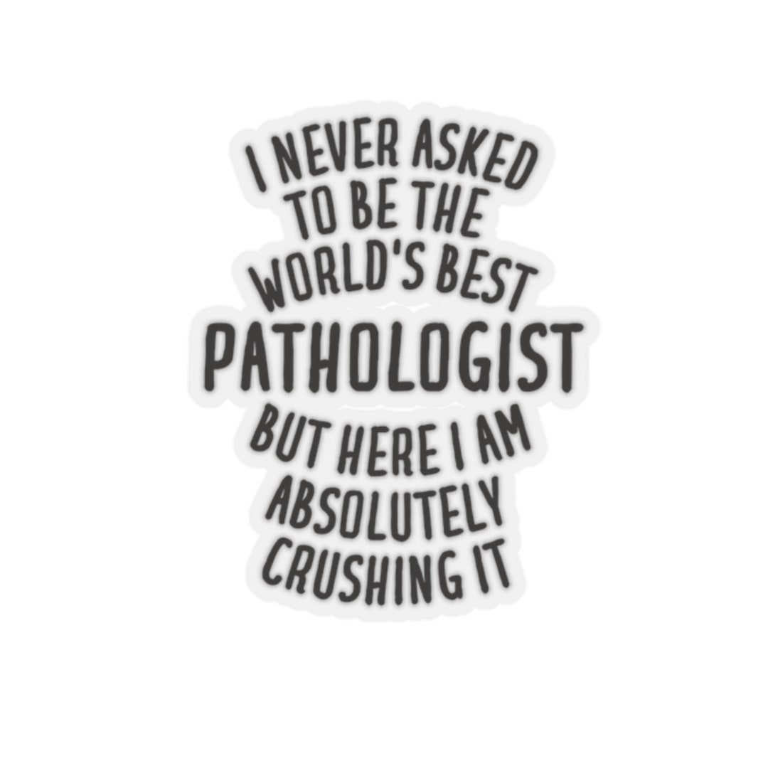 Pathologist Sticker, Pathologist Gift, Funny Pathologist Gift, Sticker ...
