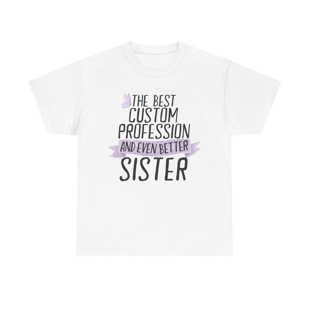 Personalized Sister T-shirt, Custom Sister Gift, Personalized Sister ...