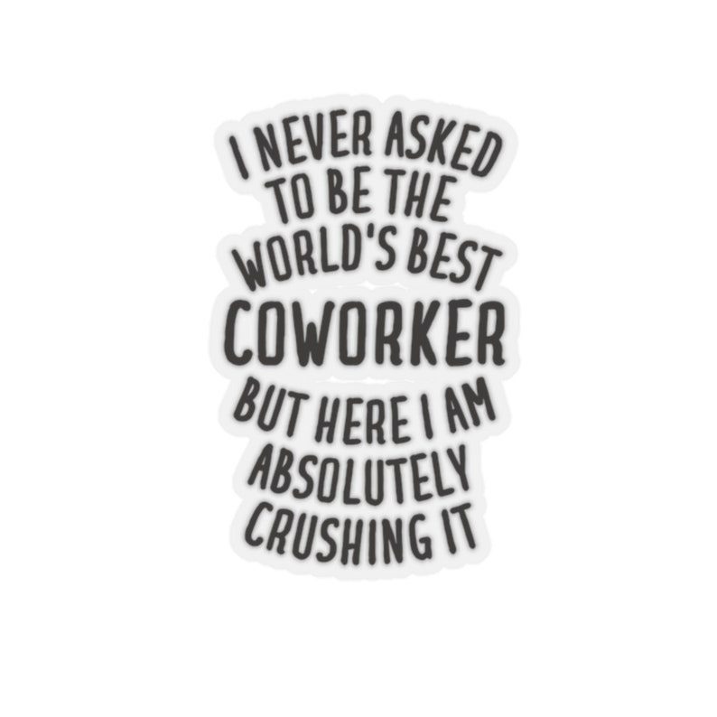 Coworker Sticker, Best Friend Coworker Gift, Sticker for Coworker ...