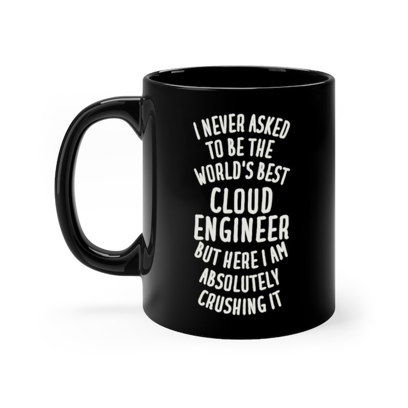 Cloud Engineer Mug, Cloud Engineer Gift, Cloud Engineer, Cloud Engineer ...