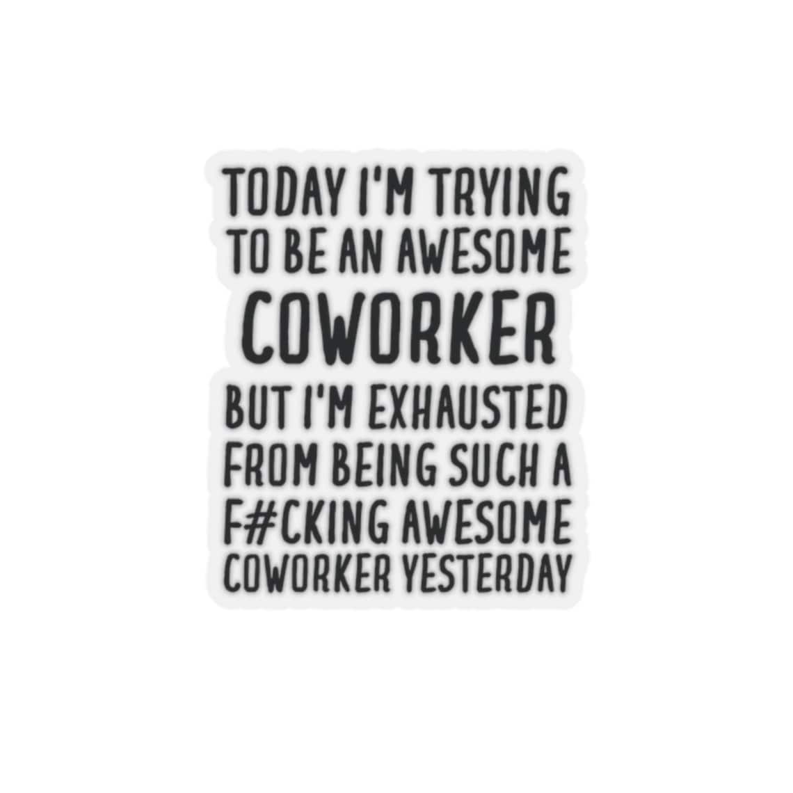 Coworker Sticker, Best Friend Coworker Gift, Sticker for Coworker ...