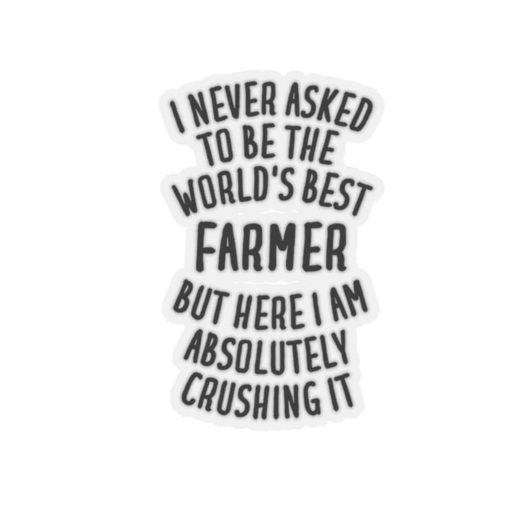 Farmer Sticker, Farmer Gift, Funny Farmer Gift, Sticker for Farmer ...