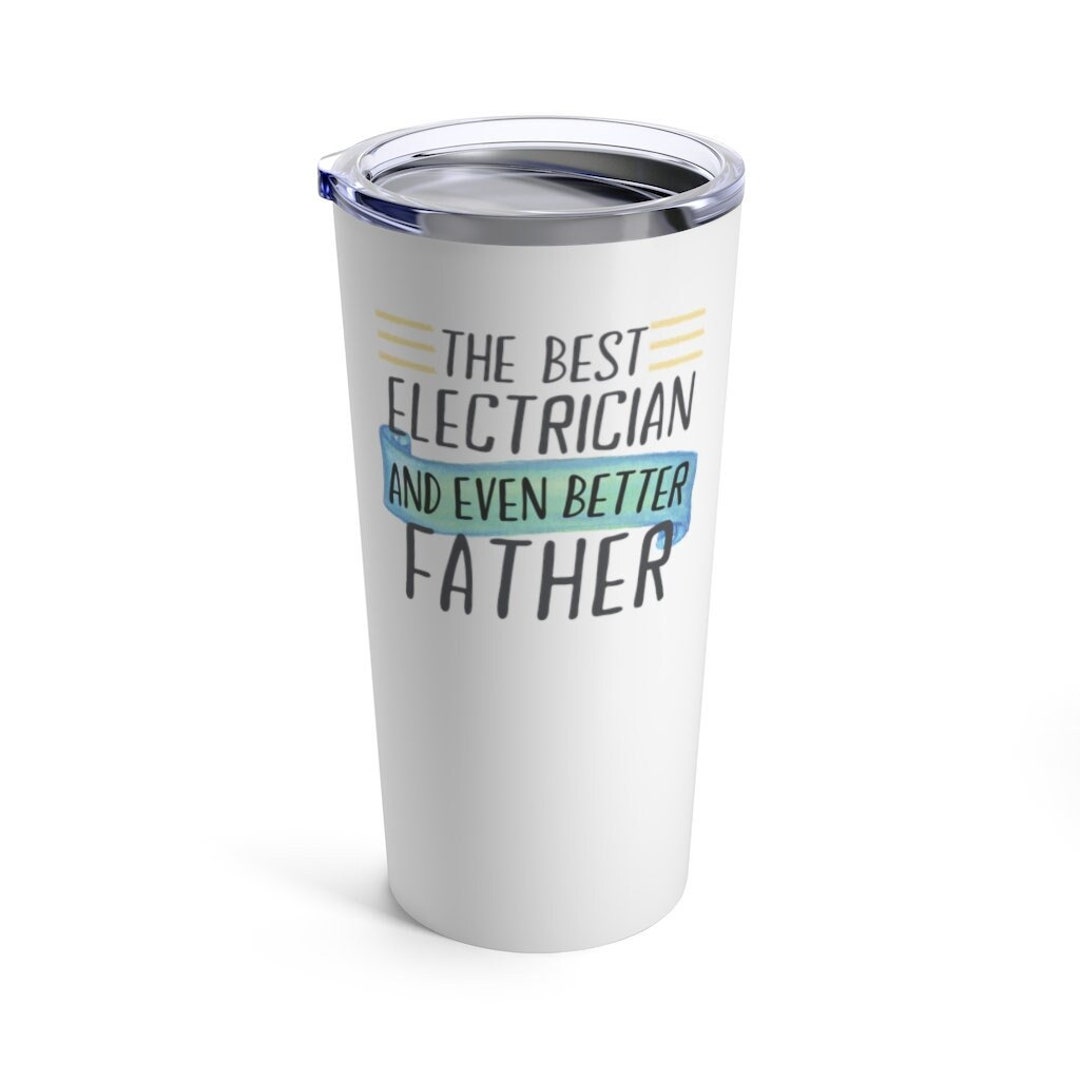 Electrician Dad Gift, Electrician Tumbler, Electrician Dad Tumbler ...