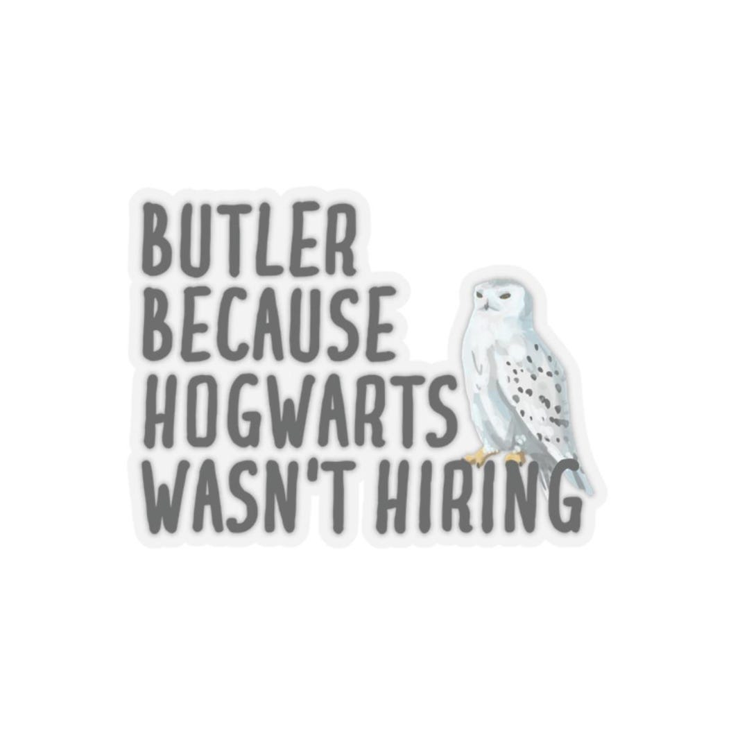 Butler Sticker, Gift for Butler, Sticker for Butler, Funny Butler Gift ...