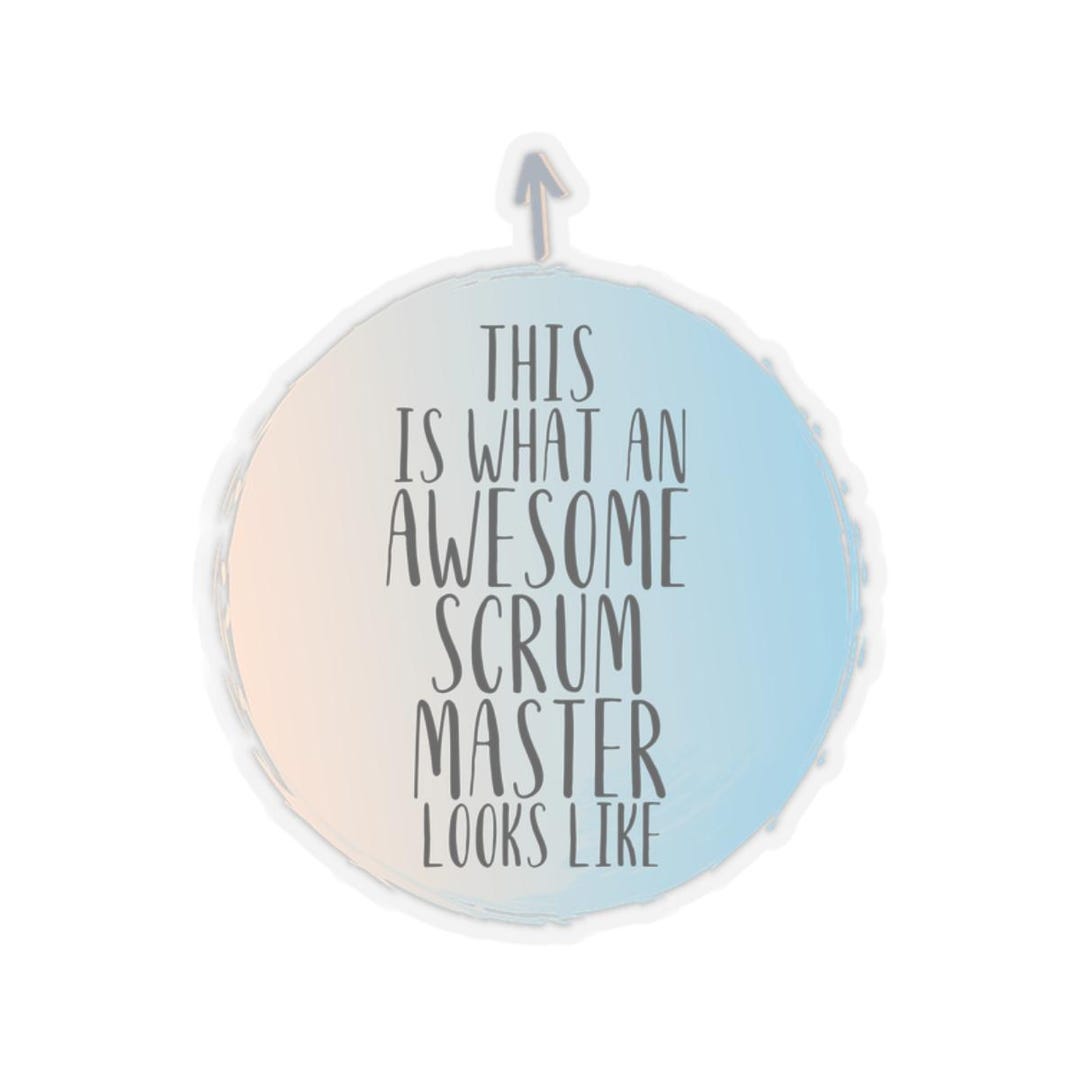 Sticker for Scrum Master, Gift for Scrum Master, Scrum Master Sticker ...