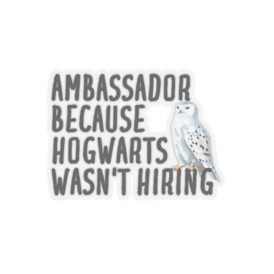 Ambassador Sticker, Gift for Ambassador, Sticker for Ambassador ...
