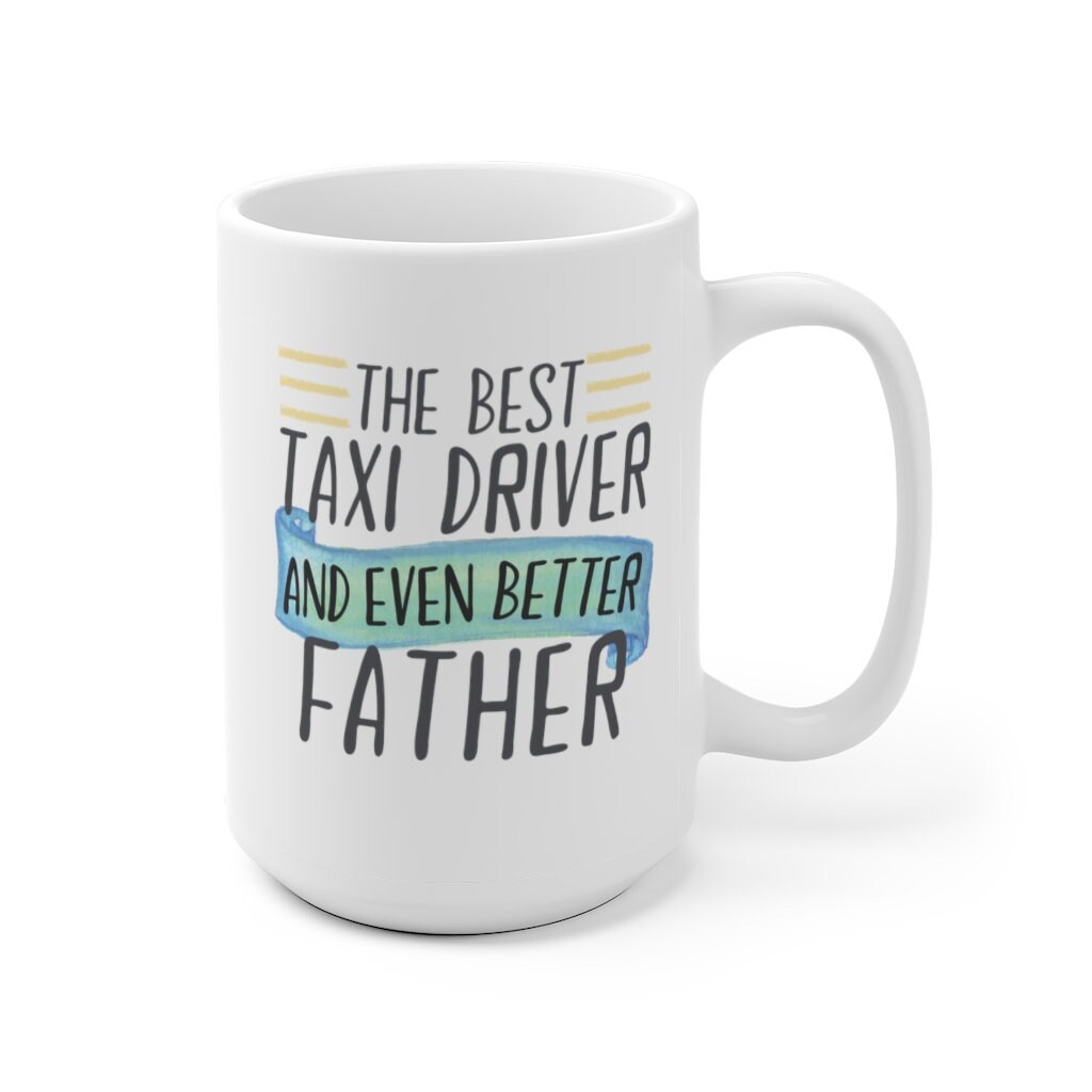 Taxi Driver Father Mug, Taxi Driver Mug, Taxi Driver Father Gift, Taxi ...