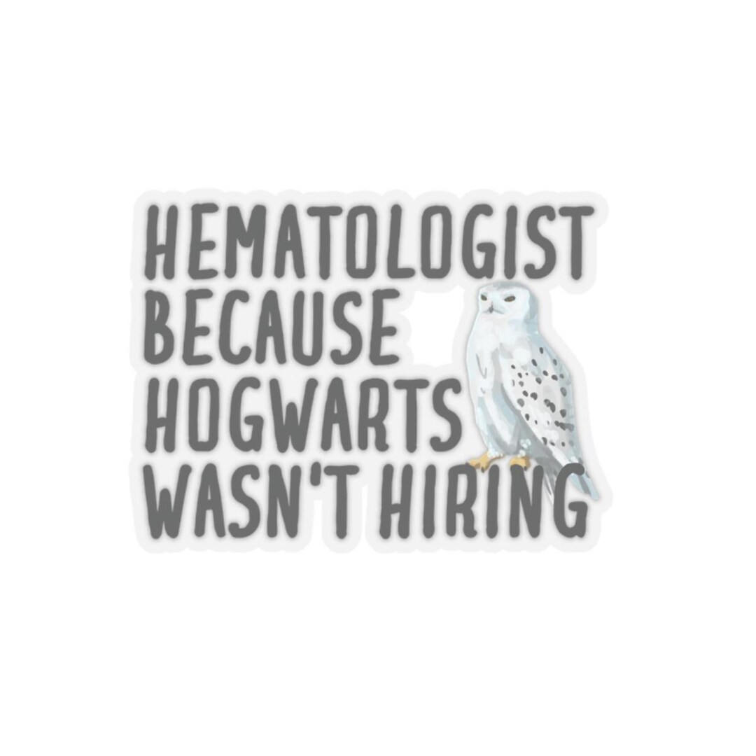 Hematologist Sticker, Gift for Hematologist, Sticker for Hematologist ...