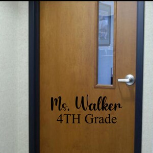 Personalized Teacher Name Decal, Custom, Classroom Door Vinyl Sticker ...