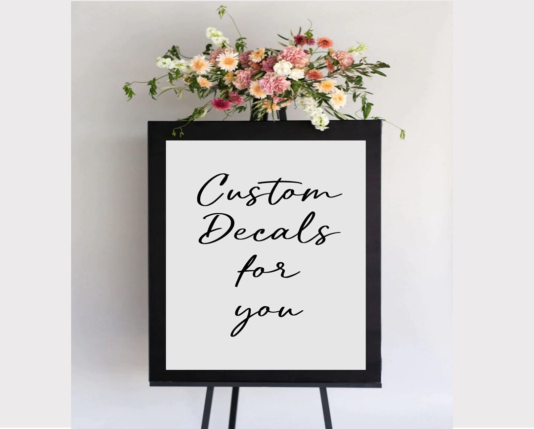 Custom Decals for Event Sign, 4 Lines of Your Own Custom Text , DIY ...