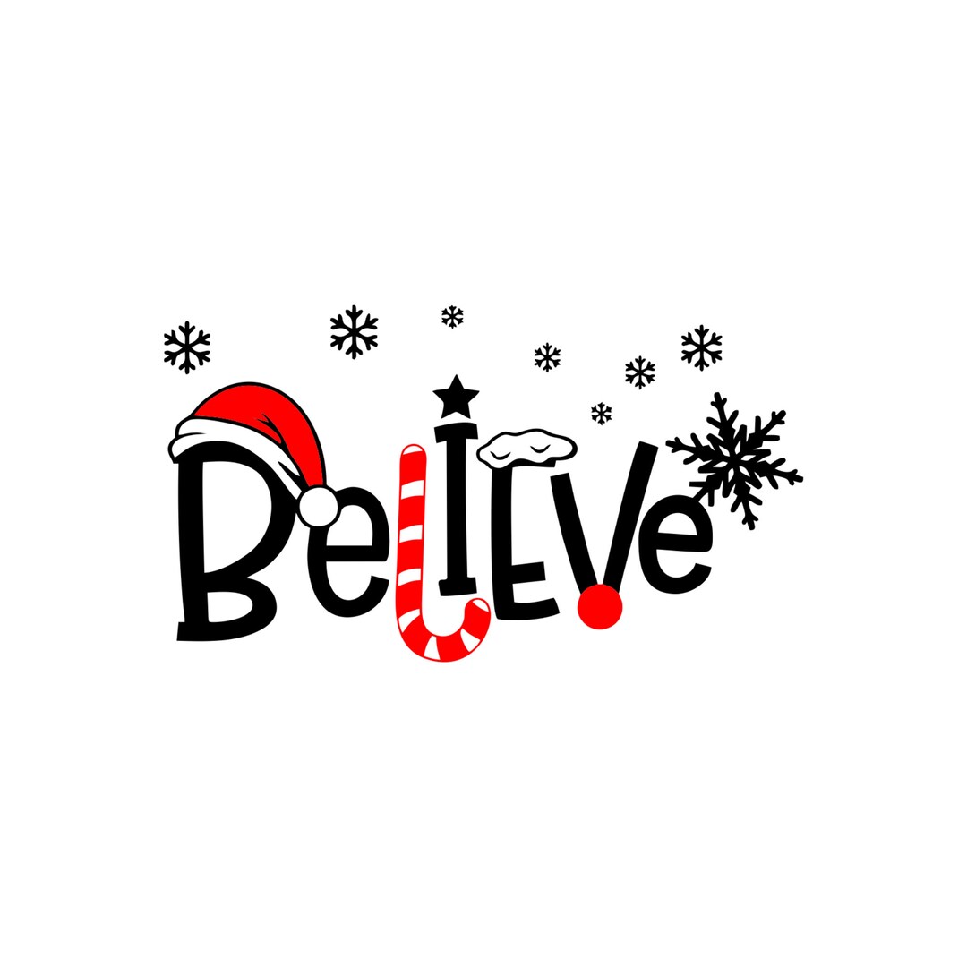 Believe Svg, Digital Download, Svg, Png, Clipart, Christmas Svg - Etsy
