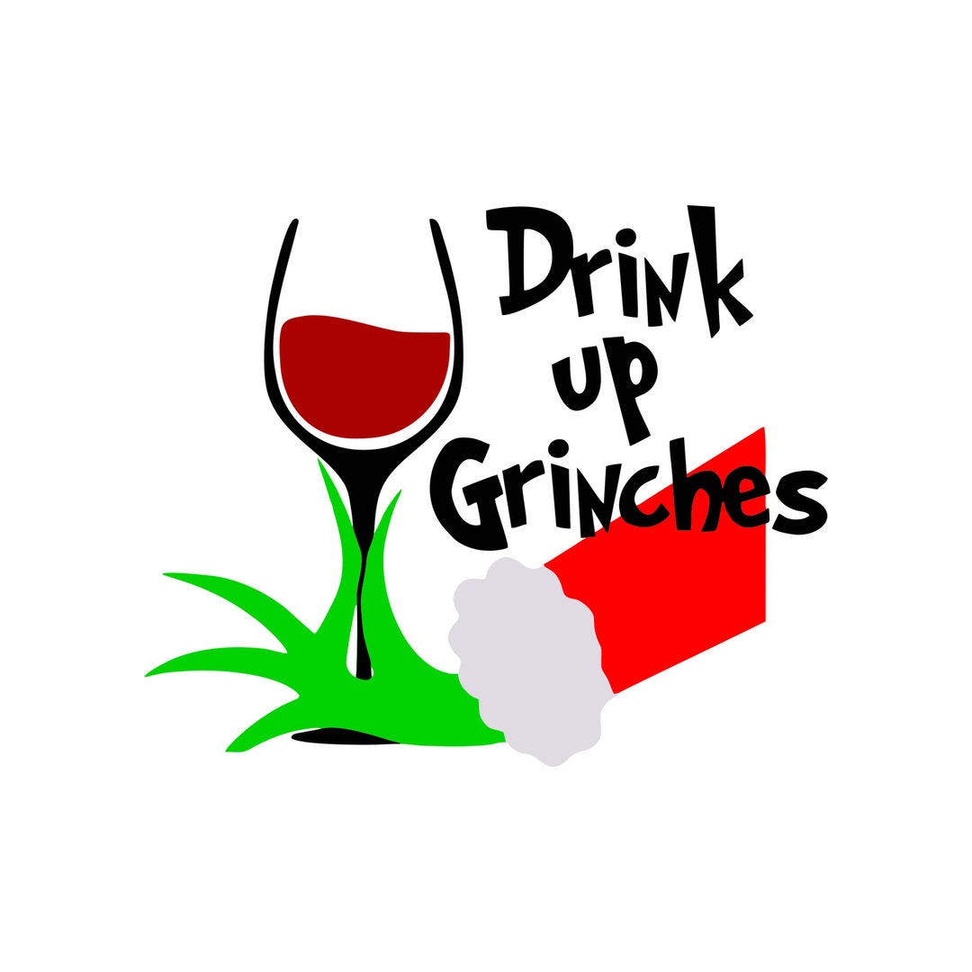 Drink up Grinches SVG, Christmas Svg, Grinch Svg, Svg, Grinches Svg ...