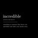 Incredible Definition Print, Word Art, Home Decor - Etsy