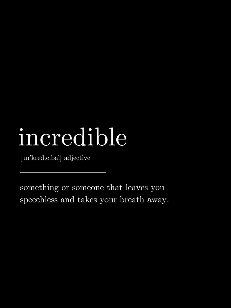 Incredible Definition Print, Word Art, Home Decor - Etsy