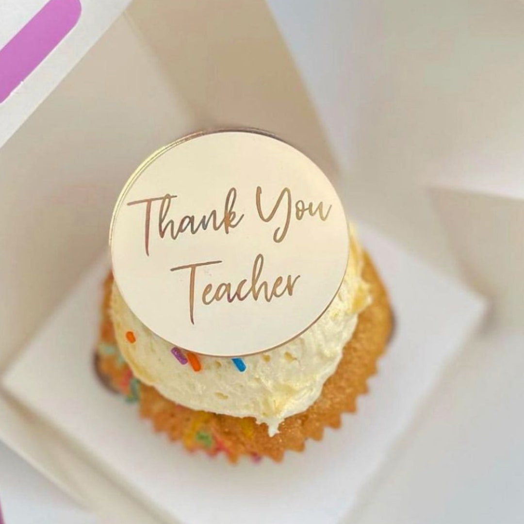 Thank You Teacher Cupcake Toppers, Teacher Schools Out Gift - Etsy