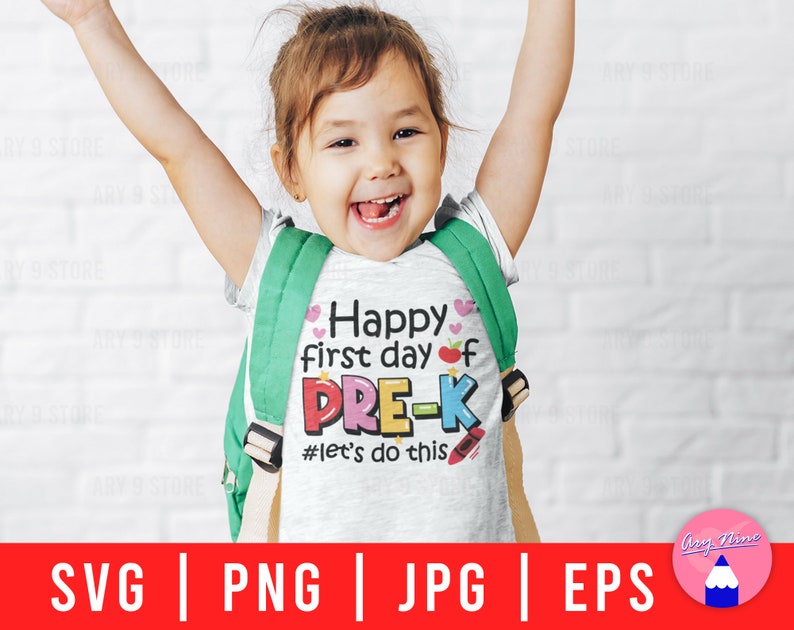 Happy First Day of Pre-k, Let's Do This, Prek Back to School Svg Png ...