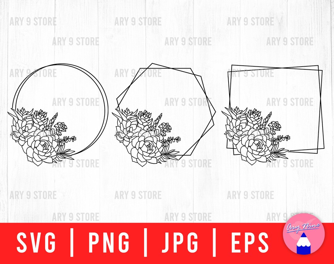 Succulent Frame SVG Bundle | Plant Lady DIY Files (digital Download) - Etsy