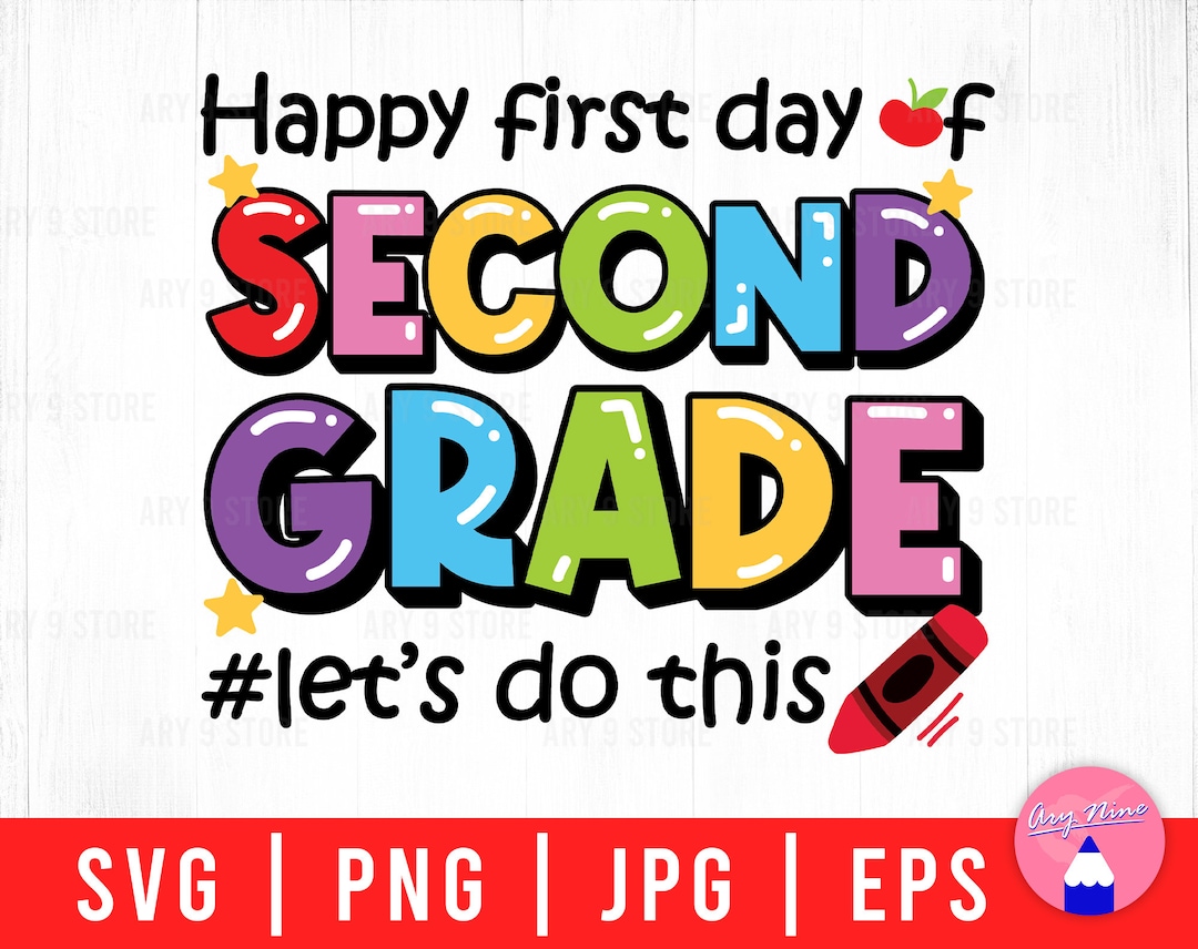 Happy First Day of Second Grade Let's Do This 2nd Grade - Etsy