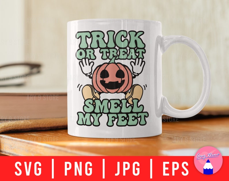 Trick or Treat Smell My Feet Boy Pumpkin Halloween Boo - Etsy