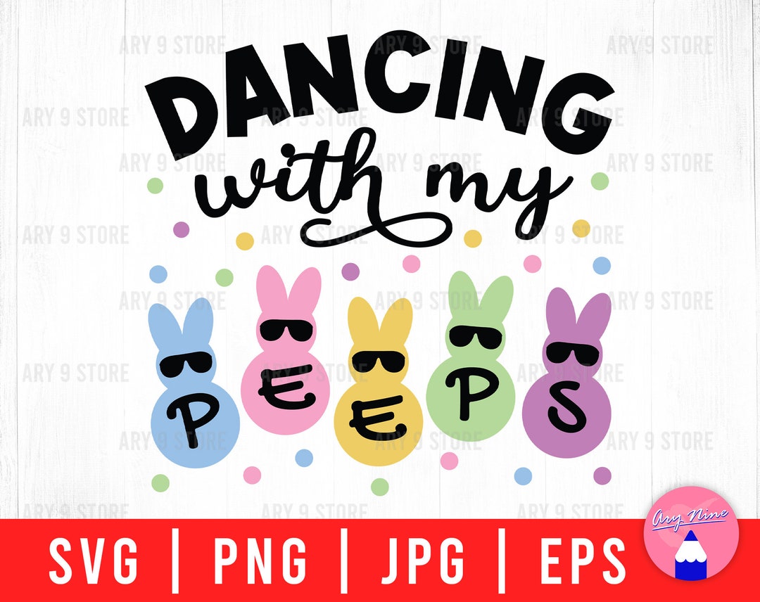 Dancing With My Peeps, Dancing on My Own, I Keep Dancing on My Own Svg ...