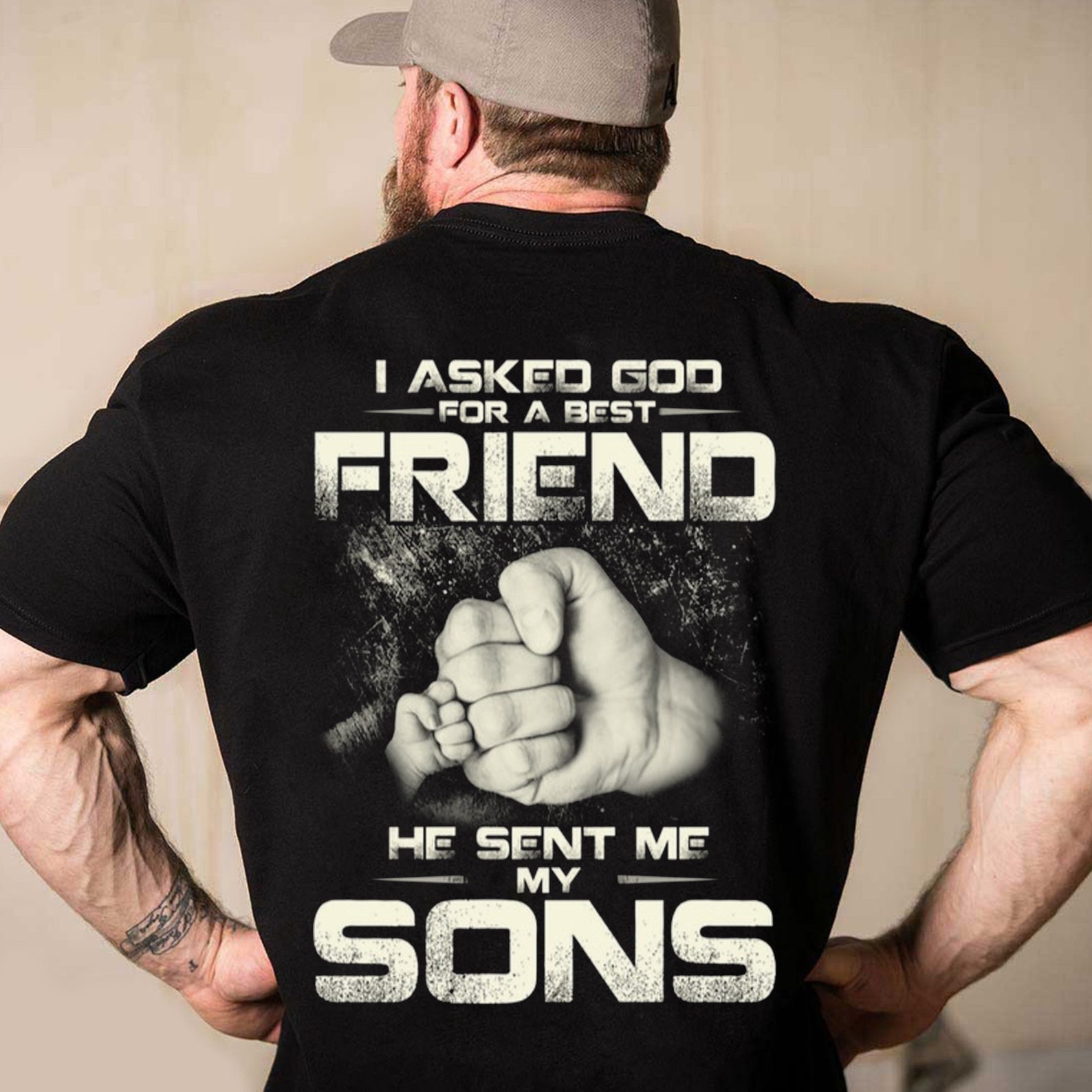 I Asked God For A Best Friend He Sent Me My Sons Shirt Dad Etsy i-asked-god-for-a-best-friend-he-sent-me-my-sons-shirt-dad-etsy