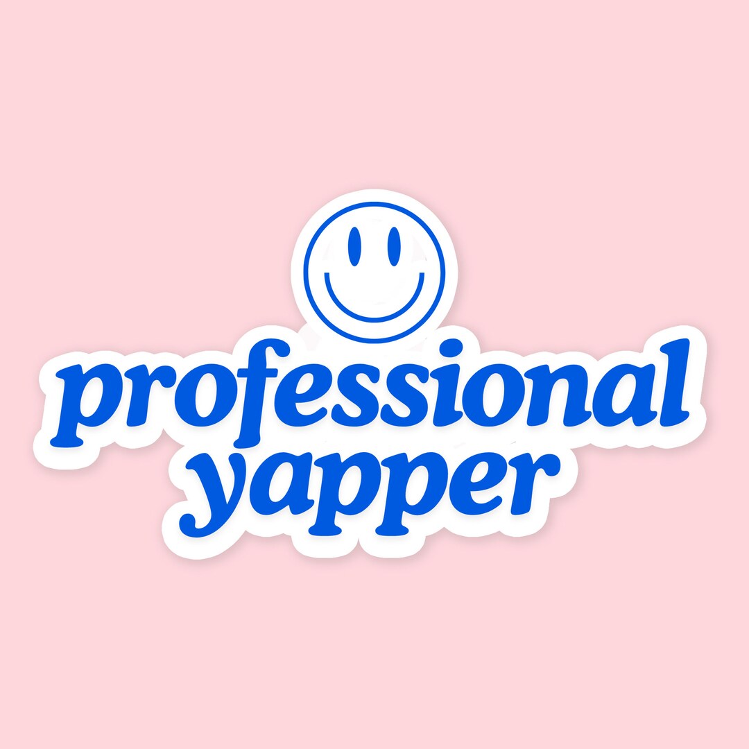 Professional Yapper Sticker Funny | Waterproof Weatherproof Waterbottle ...