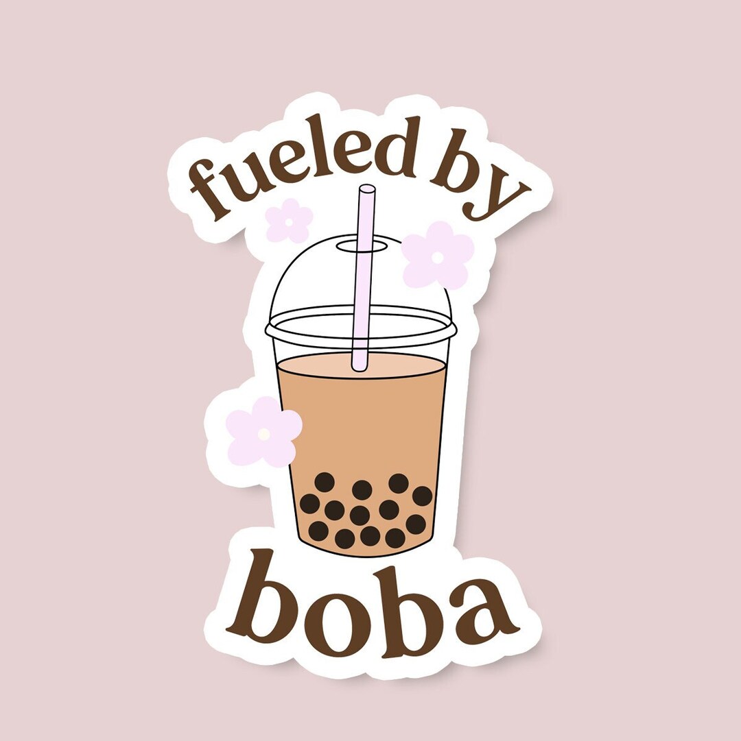 Fueled by Boba Sticker | Waterproof Weatherproof Waterbottle Laptop ...