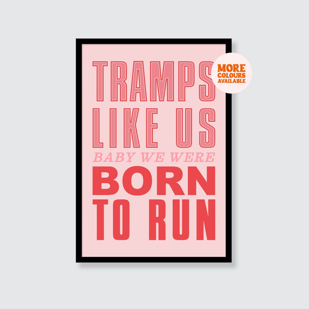 Bruce Springsteen | Born to Run | Quote | Wall Art | Poster | A1 | A2 ...