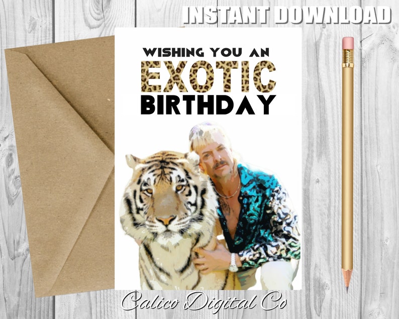 TIGER KING Birthday Card for Him for Her Funny Birthday - Etsy