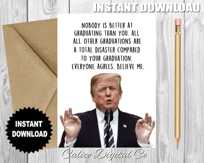 TRUMP Graduation Card, Class of 2024,funny Grad Card, Trump Graduation ...