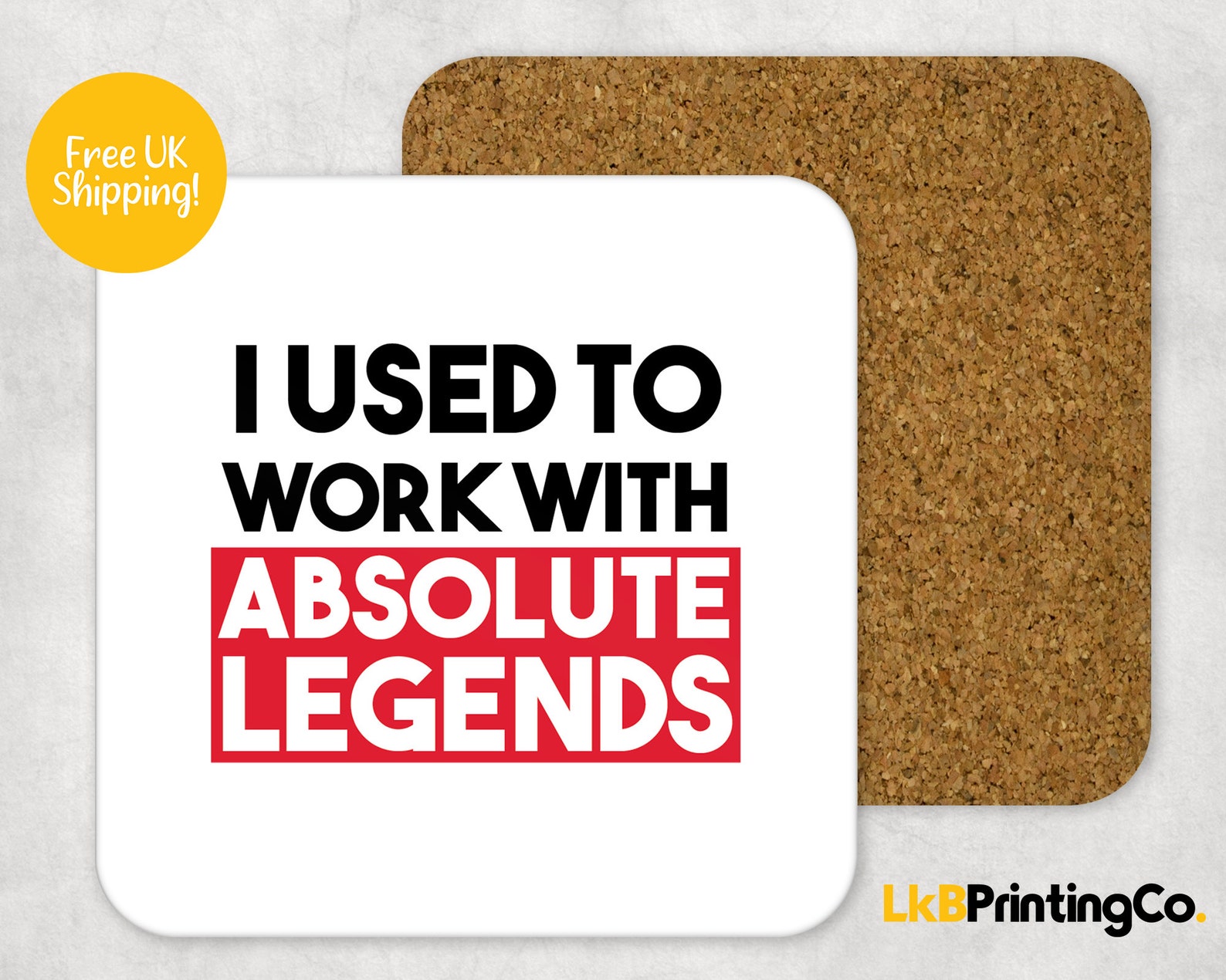 I Used to Work With Absolute Legends Coaster Funny Leaving - Etsy UK