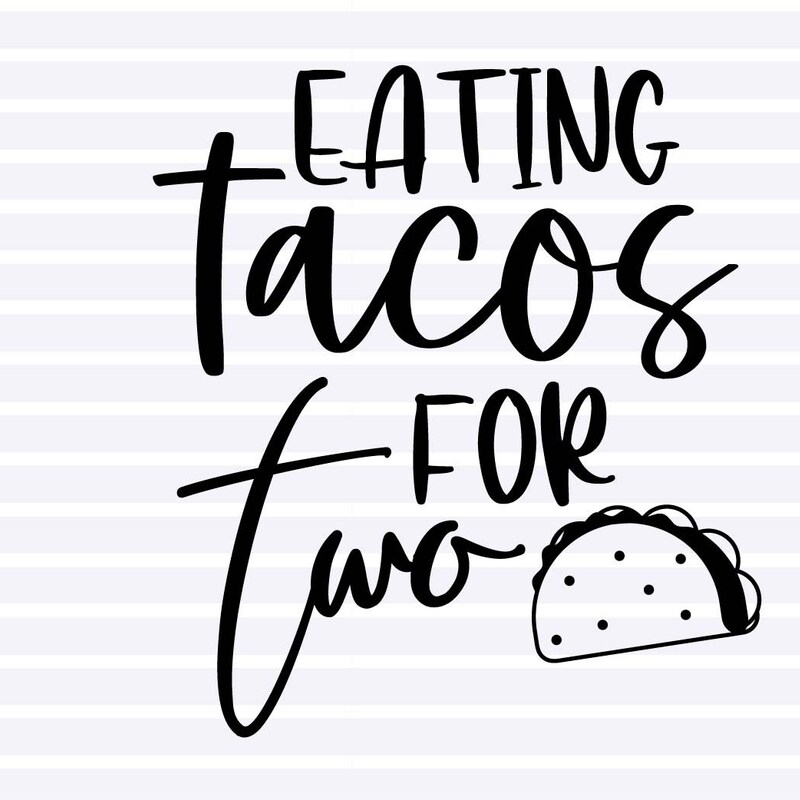 Tacos for Two Svg - Etsy