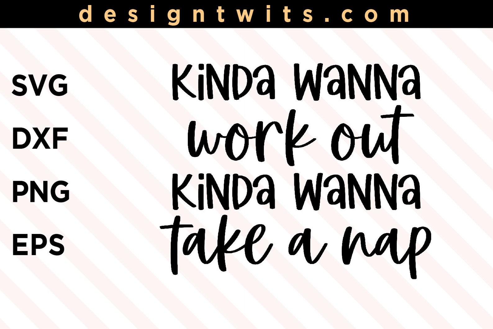Kinda Wanna Work Out Kinda Wanna Take A Nap Funny SVG PNG - Etsy