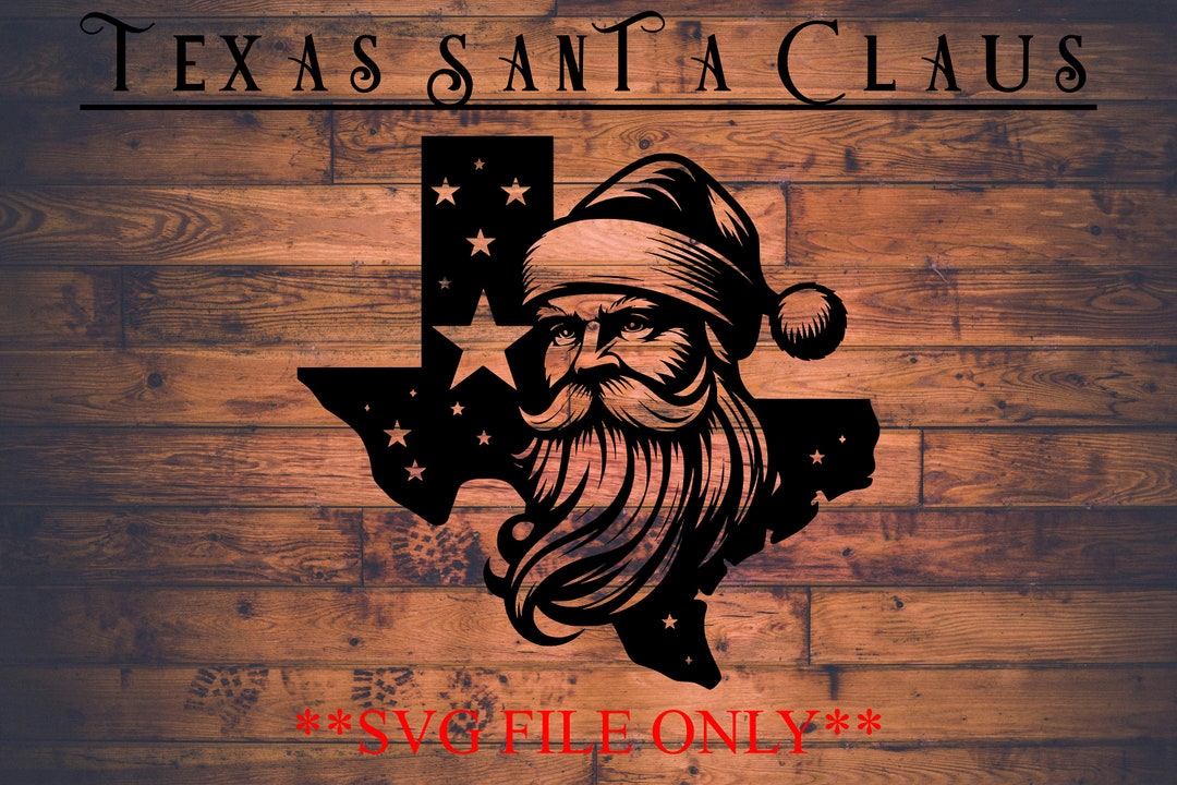 Texas Santa Claus **FILES ONLY** SVG. Merry Christmas, Happy Holidays ...