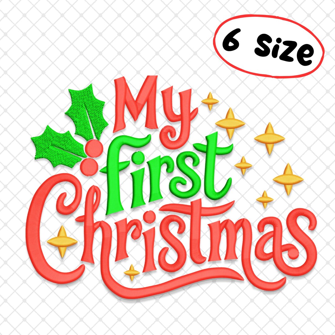 First Christmas Embroidery Design, Christmas Machine Embroidery File ...