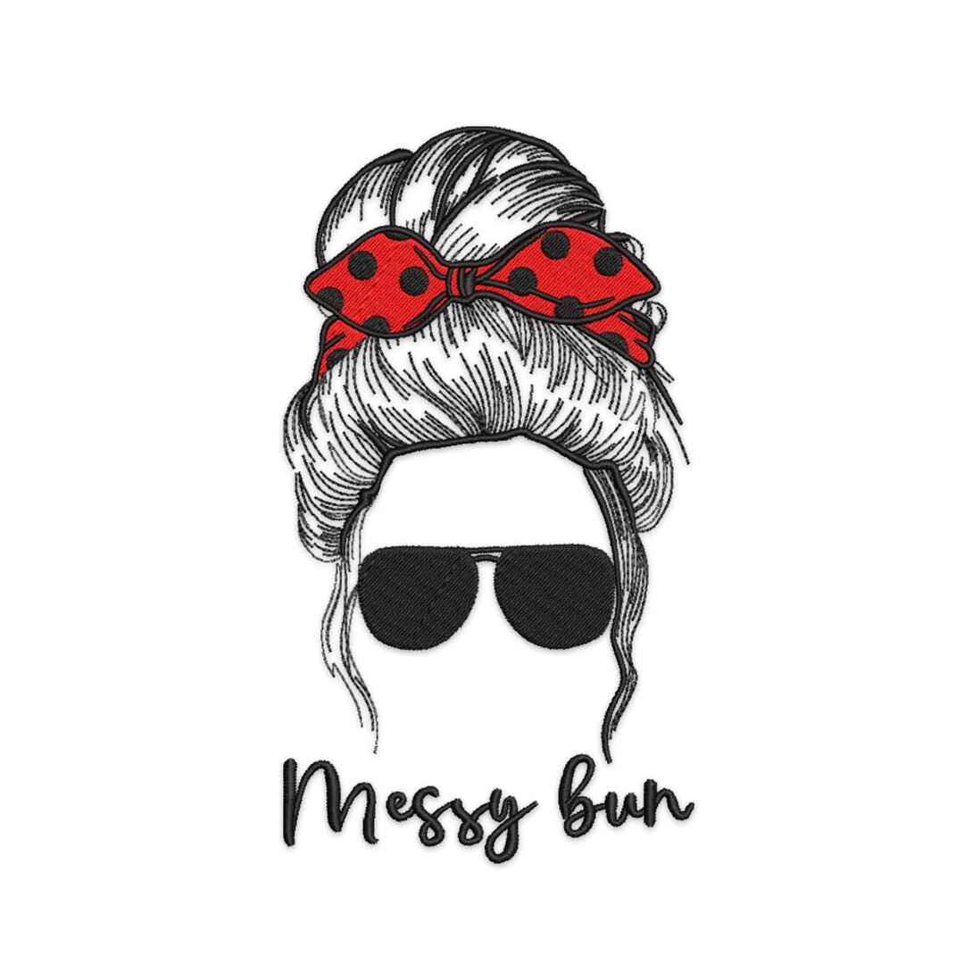 Mom Life Messy Bun Embroidery Design, Mothers Day Embroidery File, MAMA ...