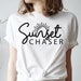 Sunset Chaser Svg, Here Comes the Sun, Summer Vibes Shirt Sublimation ...