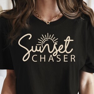 Sunset Chaser Svg, Here Comes the Sun, Summer Vibes Shirt Sublimation ...