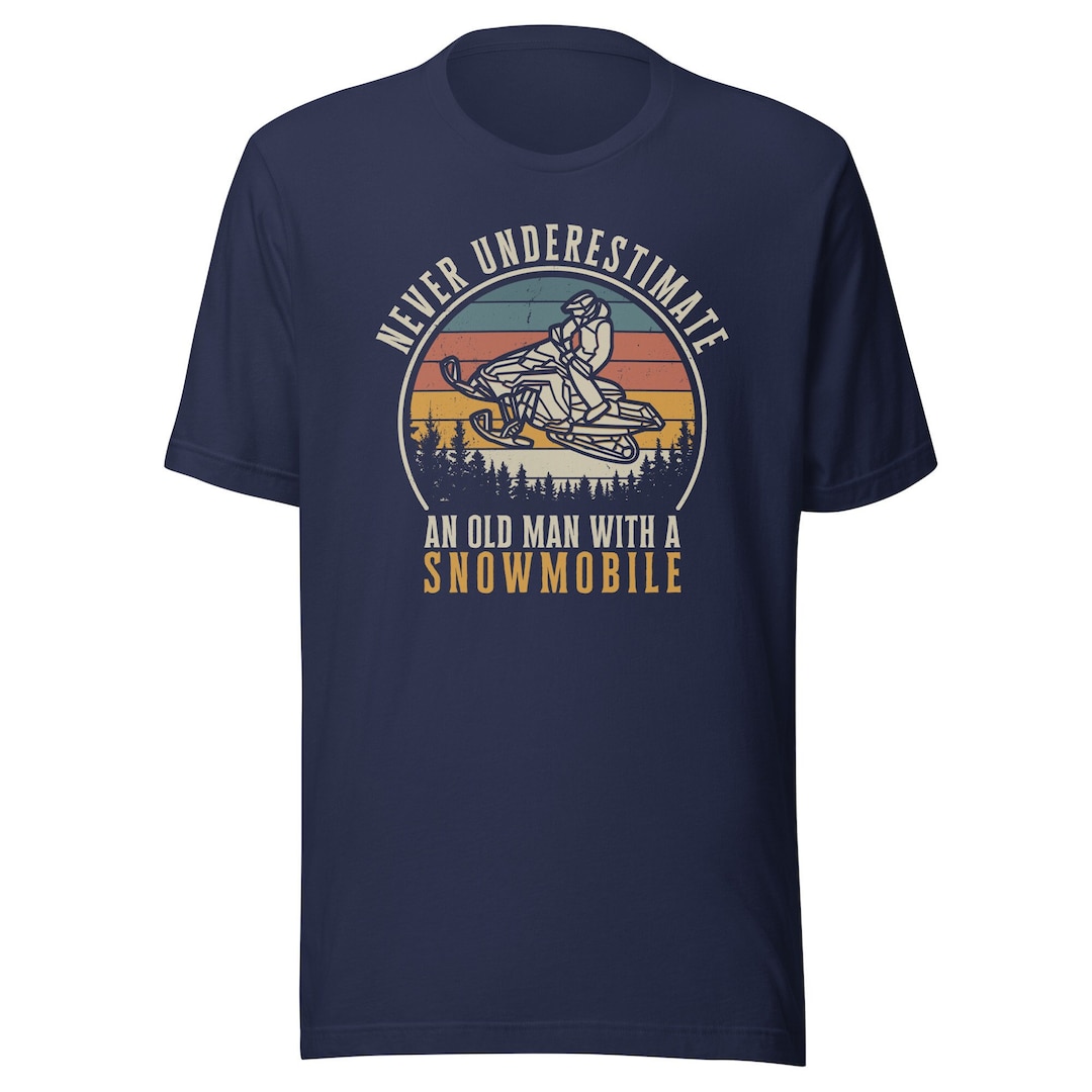 Snowmobile Shirt, Snowmobile Gifts for Men, Gift for Old Man Snowmobile ...