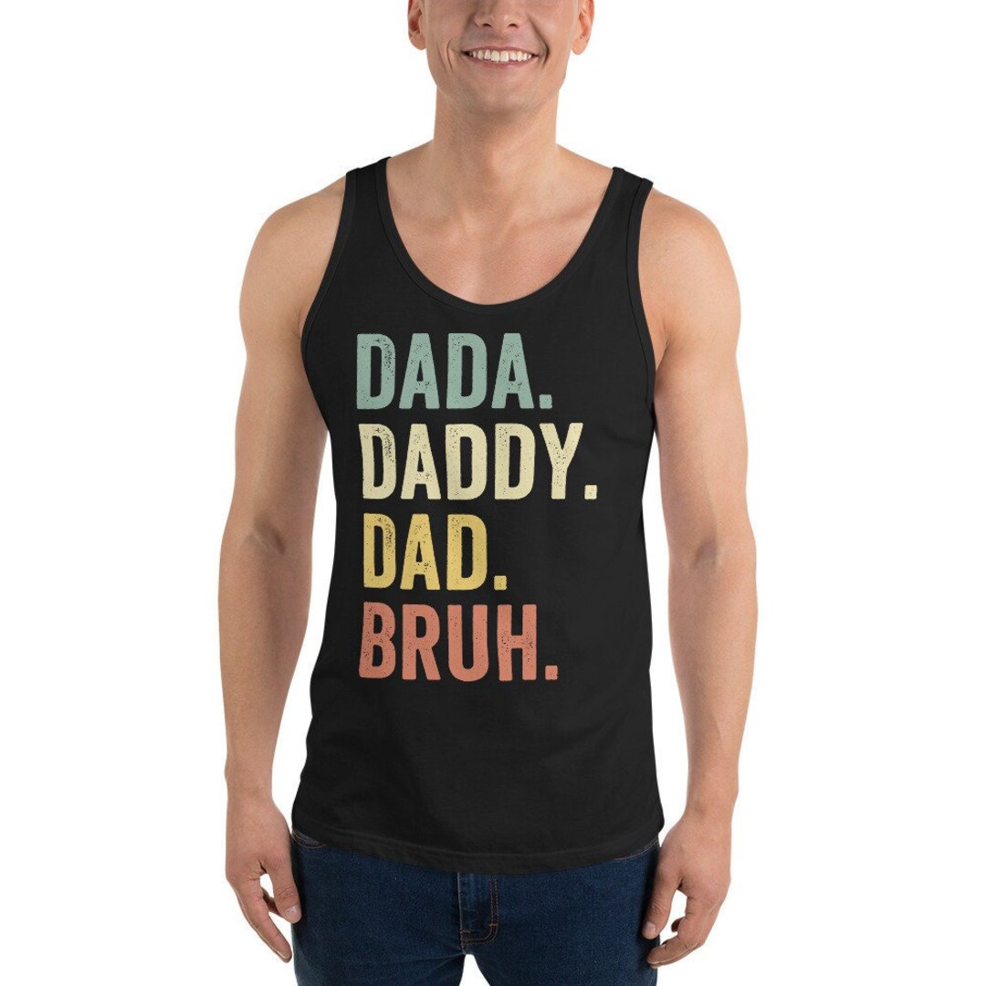 Daddy Tank Top, Dada Daddy Dad Bruh Tank Top, Dad Tank Top, Funny ...