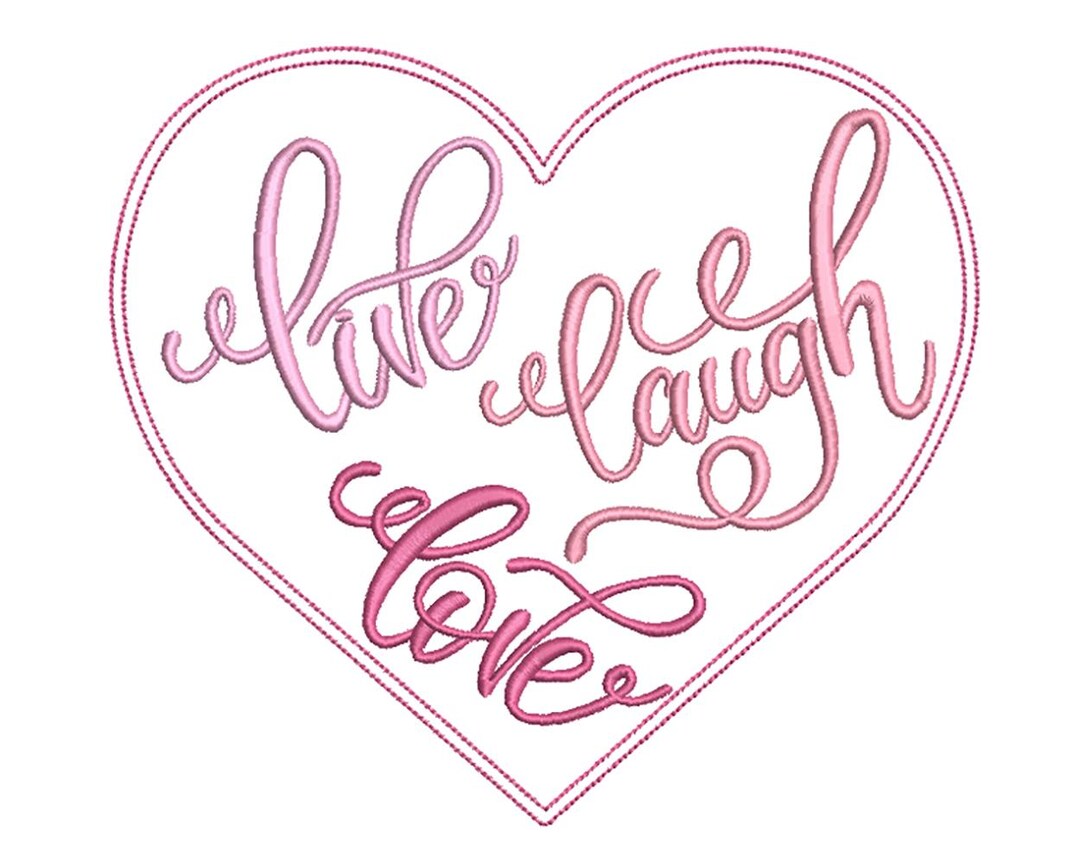Live Love Laugh Machine Embroidery Design - Etsy