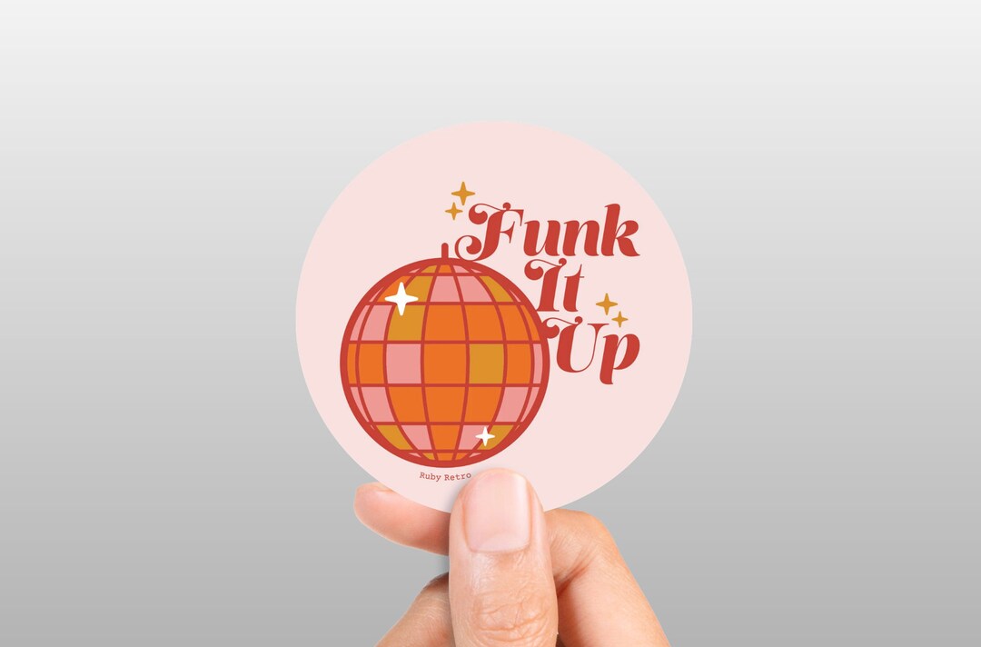 Funk It up Pink Disco Ball Sticker | Retro Sticker | Vinyl Sticker ...